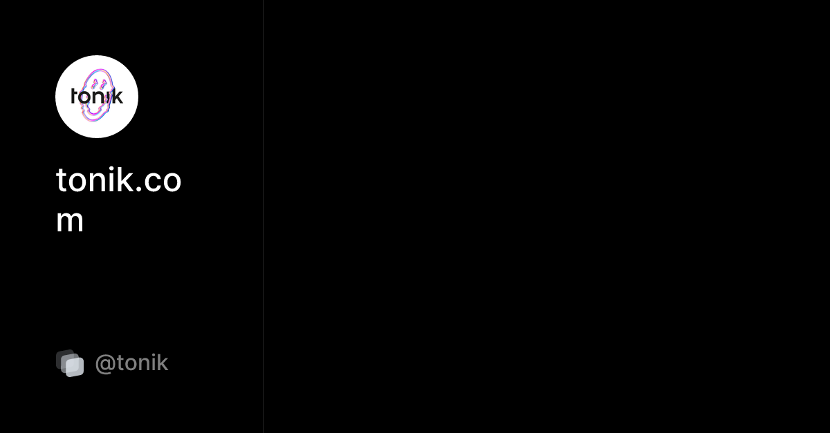 tonik.com | Layers